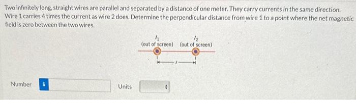 Solved Two infinitely long, straight wires are parallel and | Chegg.com