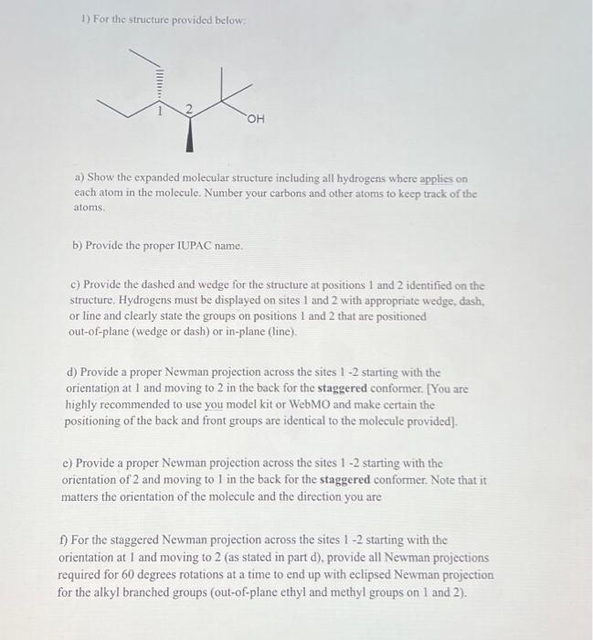 Solved 1) For the strueture provided below: a) Show the | Chegg.com