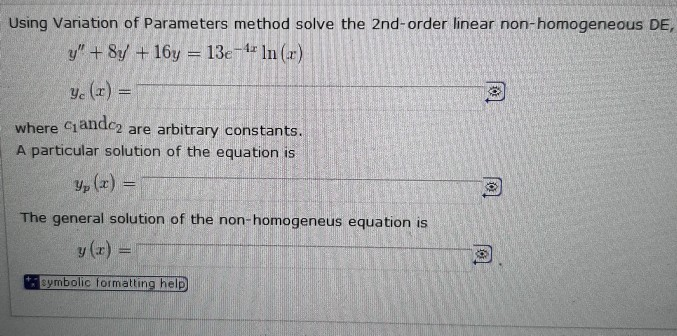 Solved Using Variation of Parameters method solve the | Chegg.com