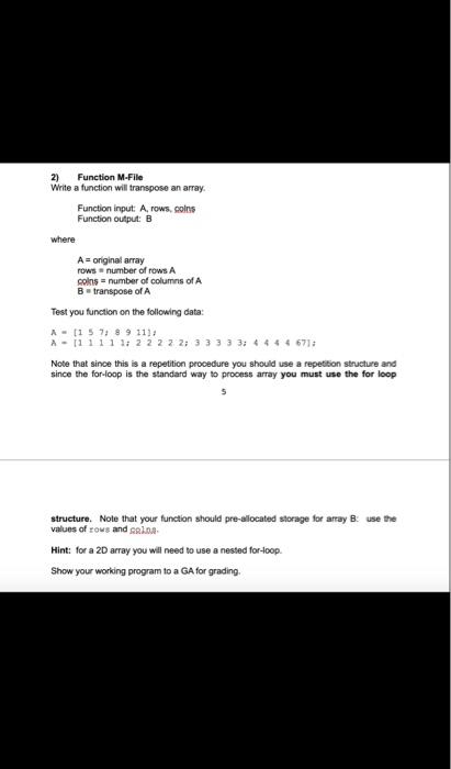 Solved 2) Function M-File Write a function will transpose an | Chegg.com