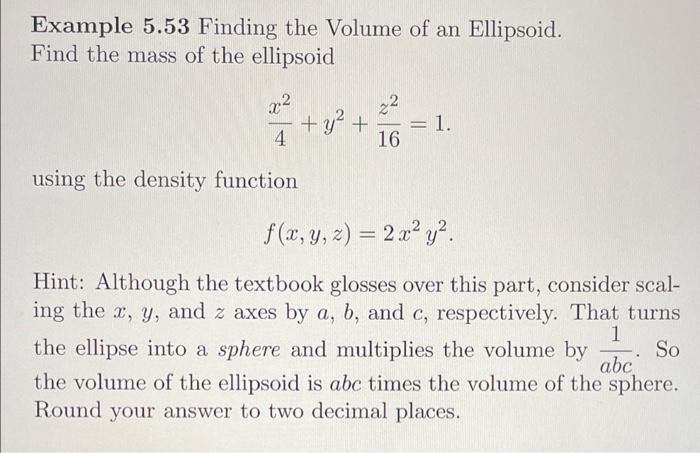 Solved Example 5.53 Finding the Volume of an Ellipsoid. Find | Chegg.com