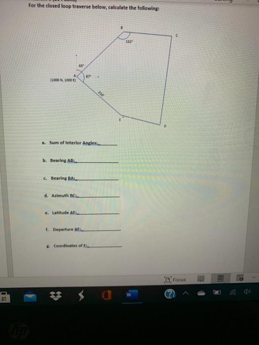 Solved For the closed loop traverse below, calculate the | Chegg.com