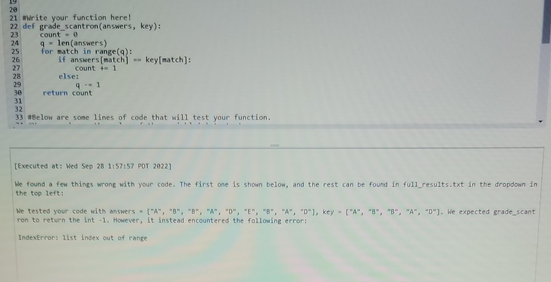 Solved 1 #Write a function called grade scantron. grade | Chegg.com
