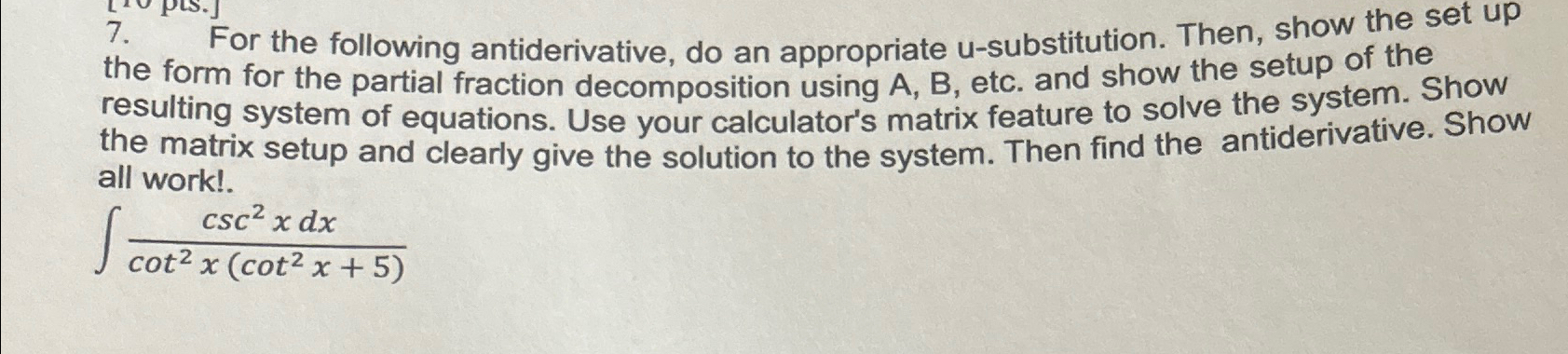 Solved For the following antiderivative, do an appropriate | Chegg.com