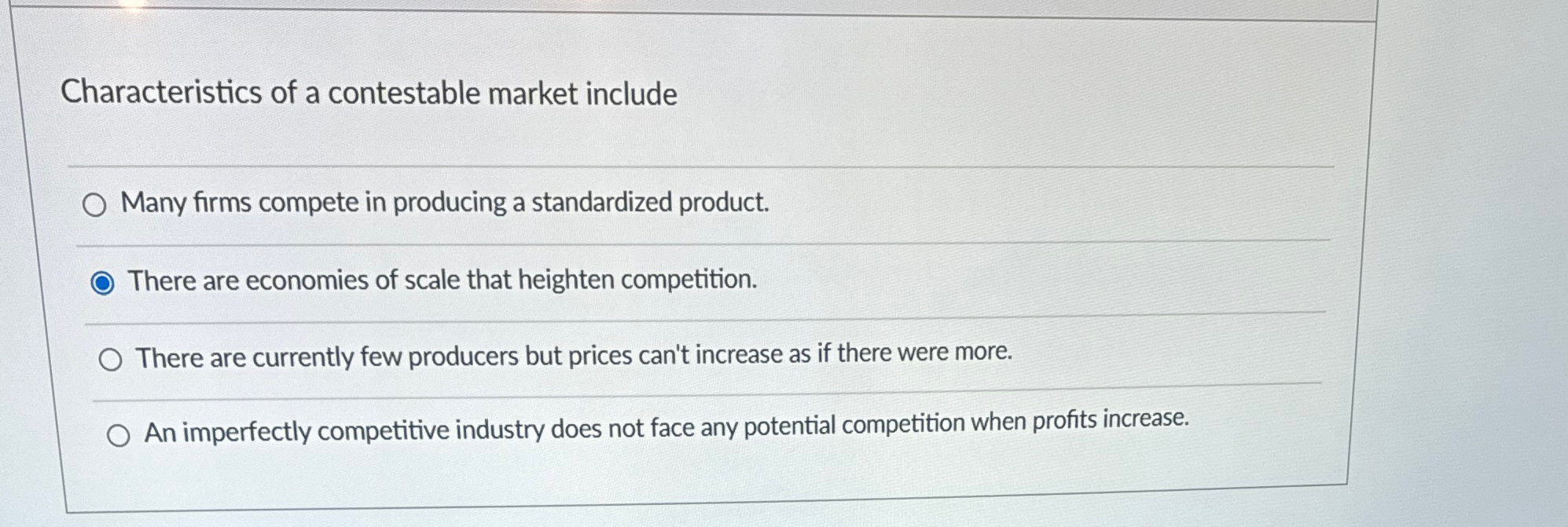Solved Characteristics of a contestable market includeMany | Chegg.com