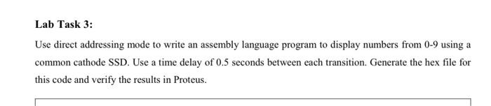 Lab Task 3: Use direct addressing mode to write an | Chegg.com