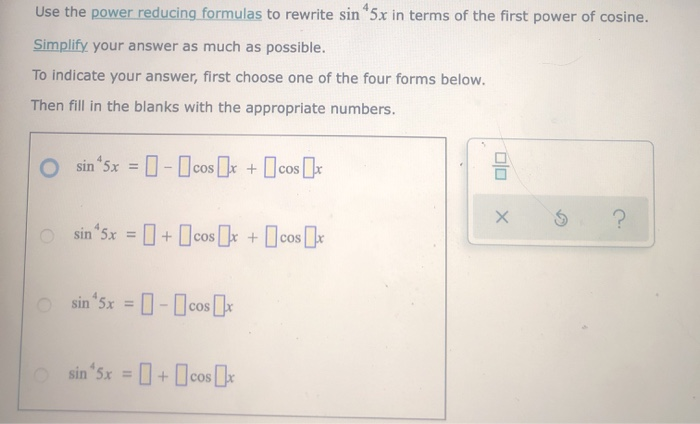 Solved Use the power reducing formulas to rewrite sin “5x in | Chegg.com