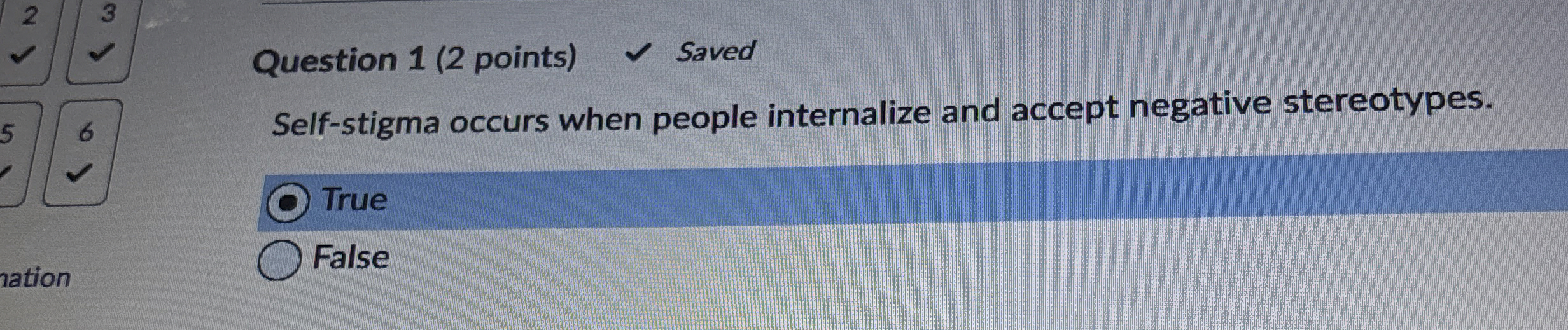 Solved Question 1 (2 ﻿points)SavedSelf-stigma occurs when | Chegg.com