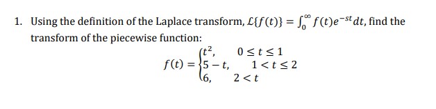 Solved by an EXPERT Using the definition of ﻿the Laplace transform ...