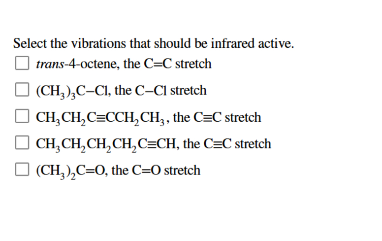 Solved Select the vibrations that should be infrared | Chegg.com