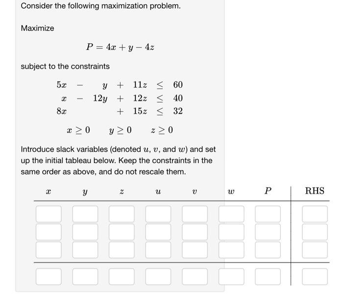 Consider The Following Maximization Problem Maximize