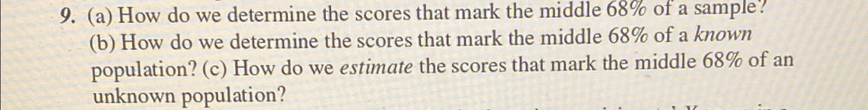 Solved (a) ﻿How do we determine the scores that mark the | Chegg.com