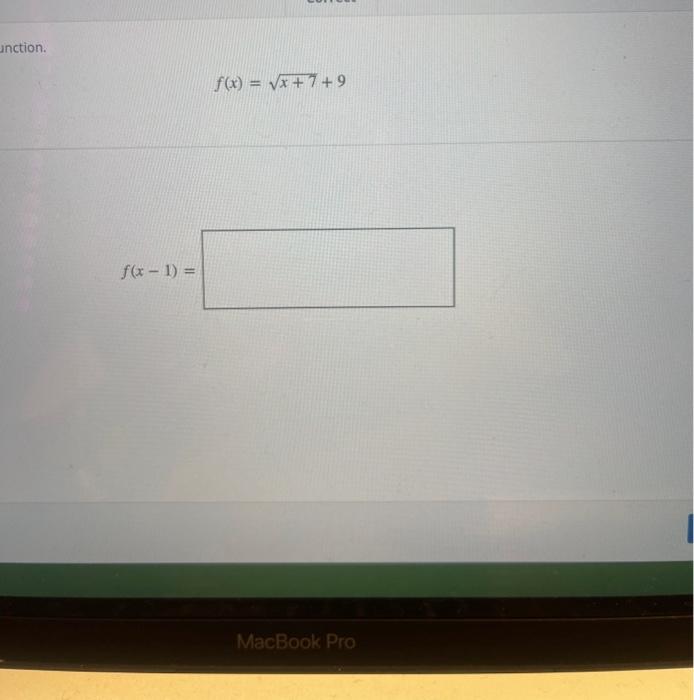 Solved f(x)=x+7+9 | Chegg.com