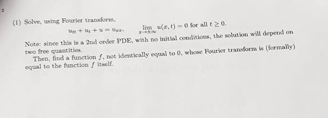 (1) ﻿Solve, using Fourier transform, ﻿ourier | Chegg.com