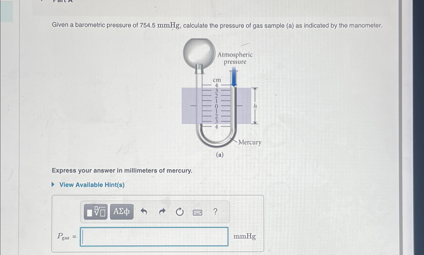 Solved Given a barometric pressure of 754.5mmHg, ﻿calculate | Chegg.com