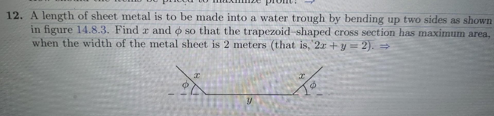 Solved 2. A length of sheet metal is to be made into a water | Chegg.com