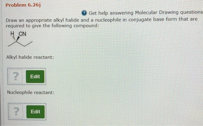 Solved Problem 6.26j Get help answering Molecular Drawing | Chegg.com