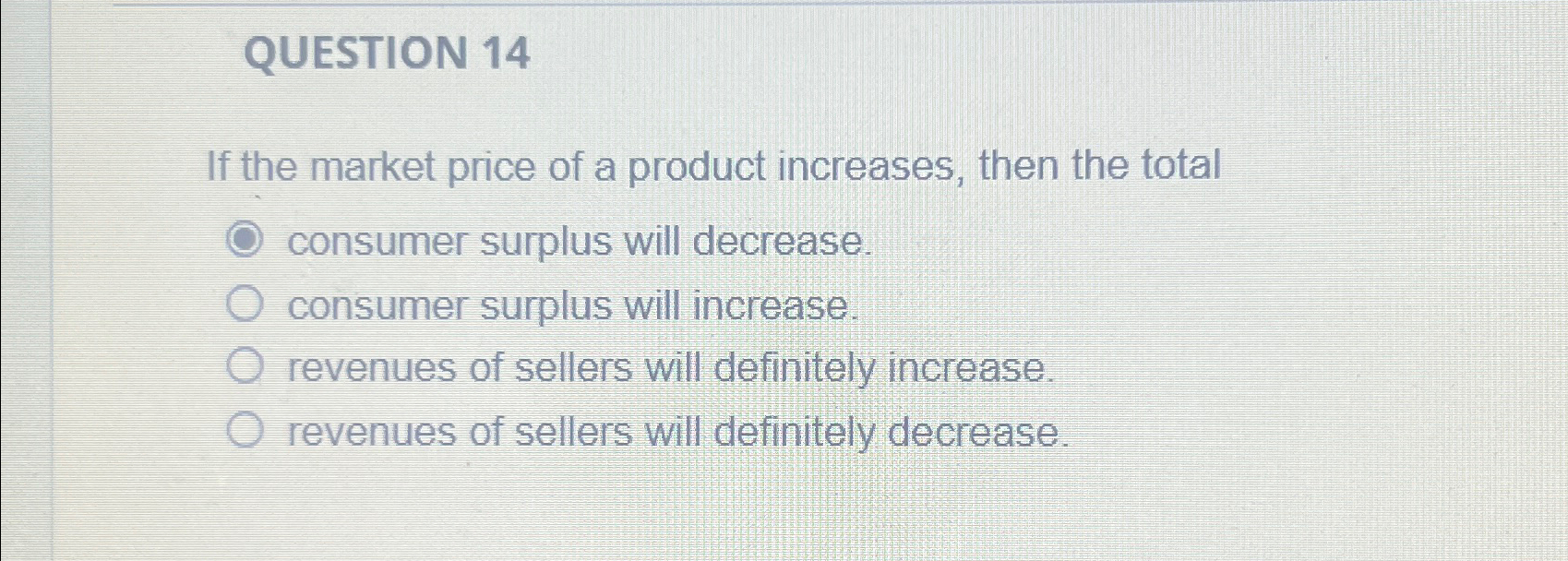 Solved QUESTION 14If the market price of a product | Chegg.com