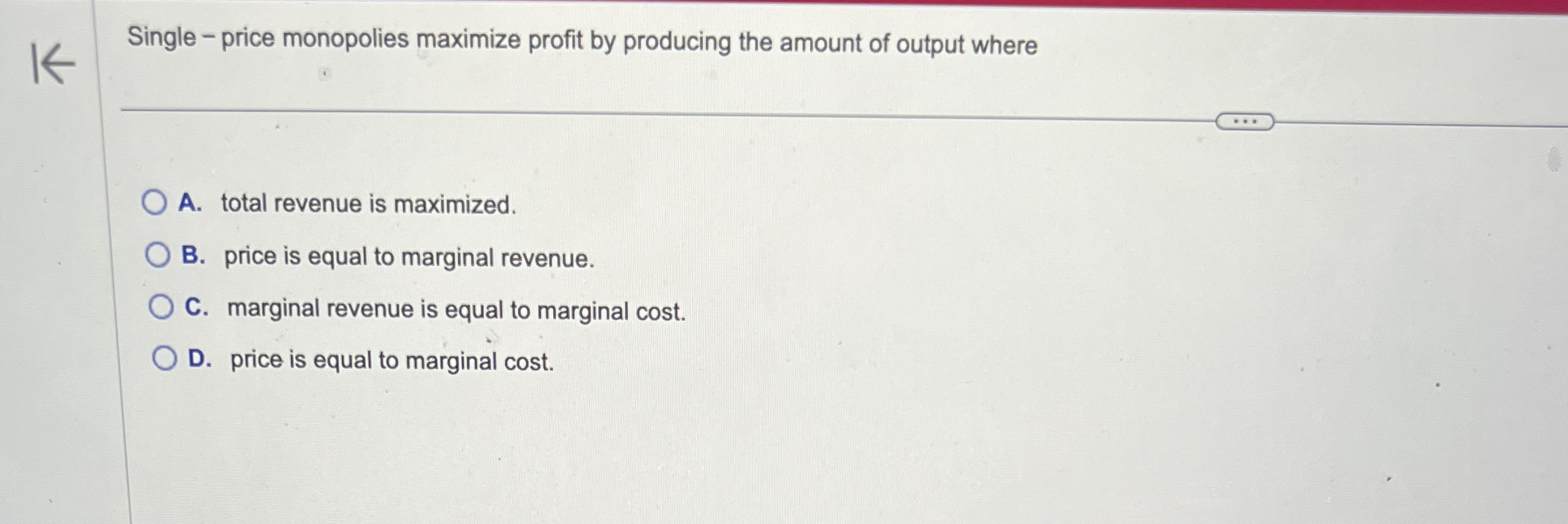 Solved Single - ﻿price monopolies maximize profit by | Chegg.com