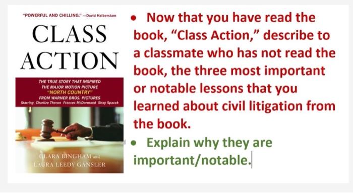 - Now that you have read the book, "Class Action," | Chegg.com