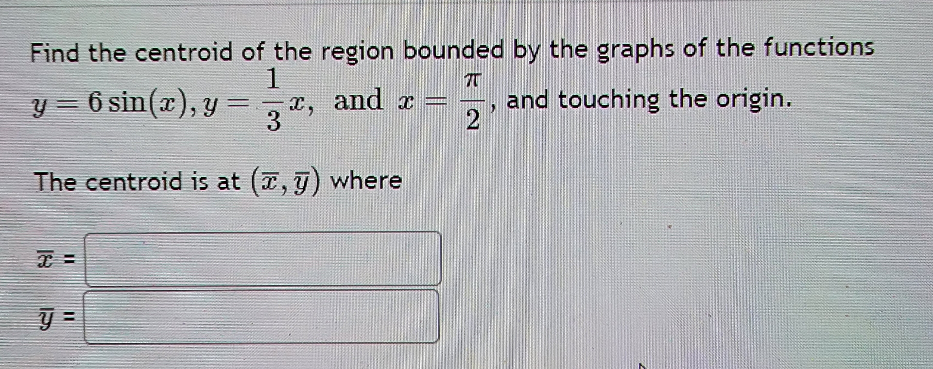 Solved Find the centroid of the region bounded by the graphs | Chegg.com