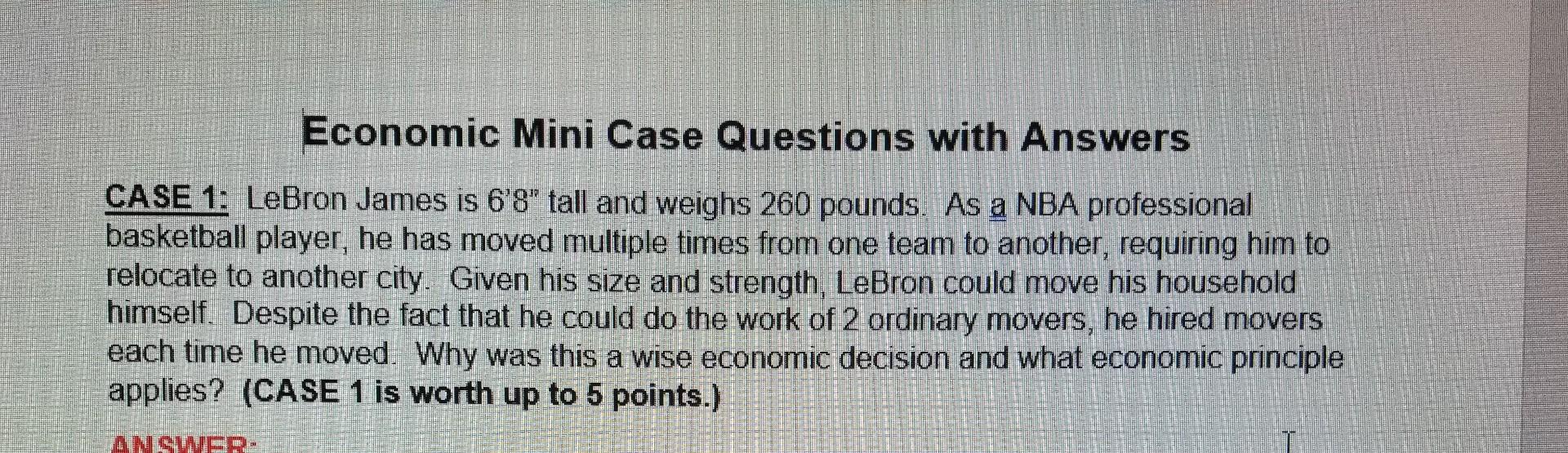 Solved Economic Mini Case Questions with Answers CASE 1: | Chegg.com