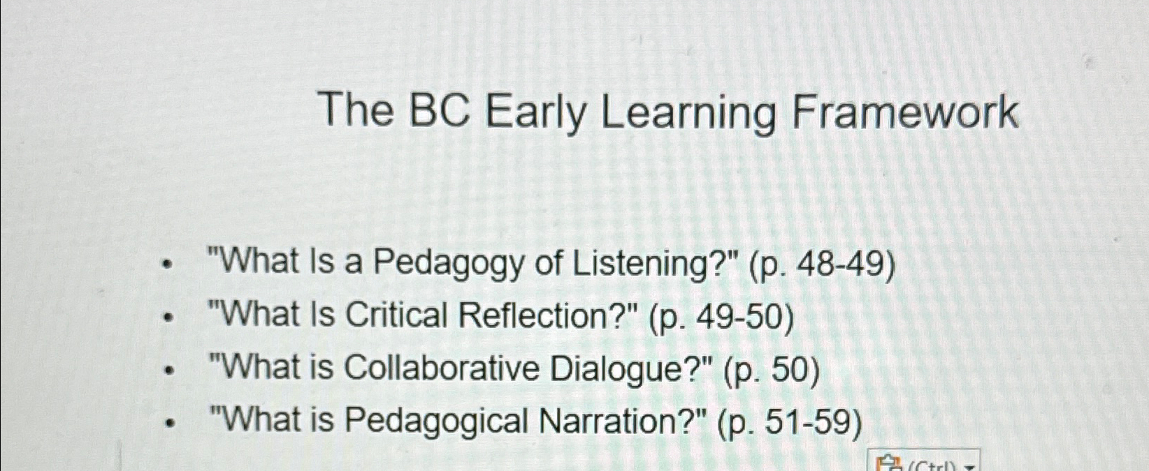 Solved The BC Early Learning Framework"What Is a Pedagogy of | Chegg.com
