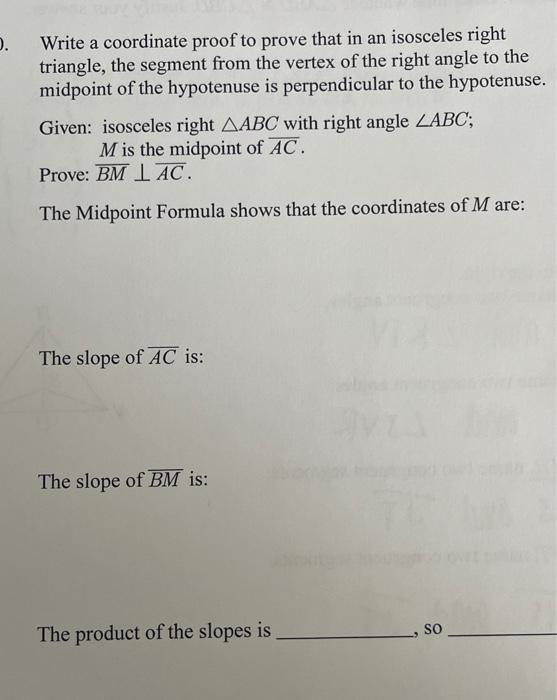 Solved Write a coordinate proof to prove that in an | Chegg.com