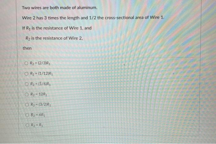 Solved Two wires are both made of aluminum. Wire 2 has 3 | Chegg.com