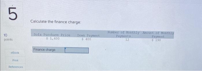 Solved Calculate the finance charge: | Chegg.com
