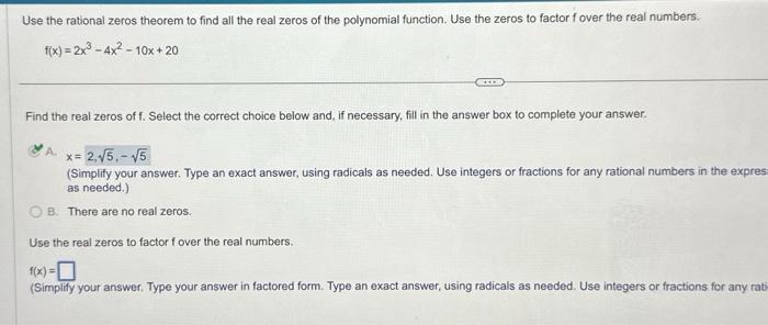 Solved Use The Rational Zeros Theorem To Find All The Real 1680