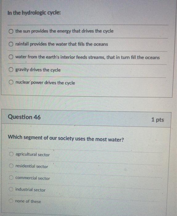 Solved In the hydrologic cycle: O the sun provides the | Chegg.com