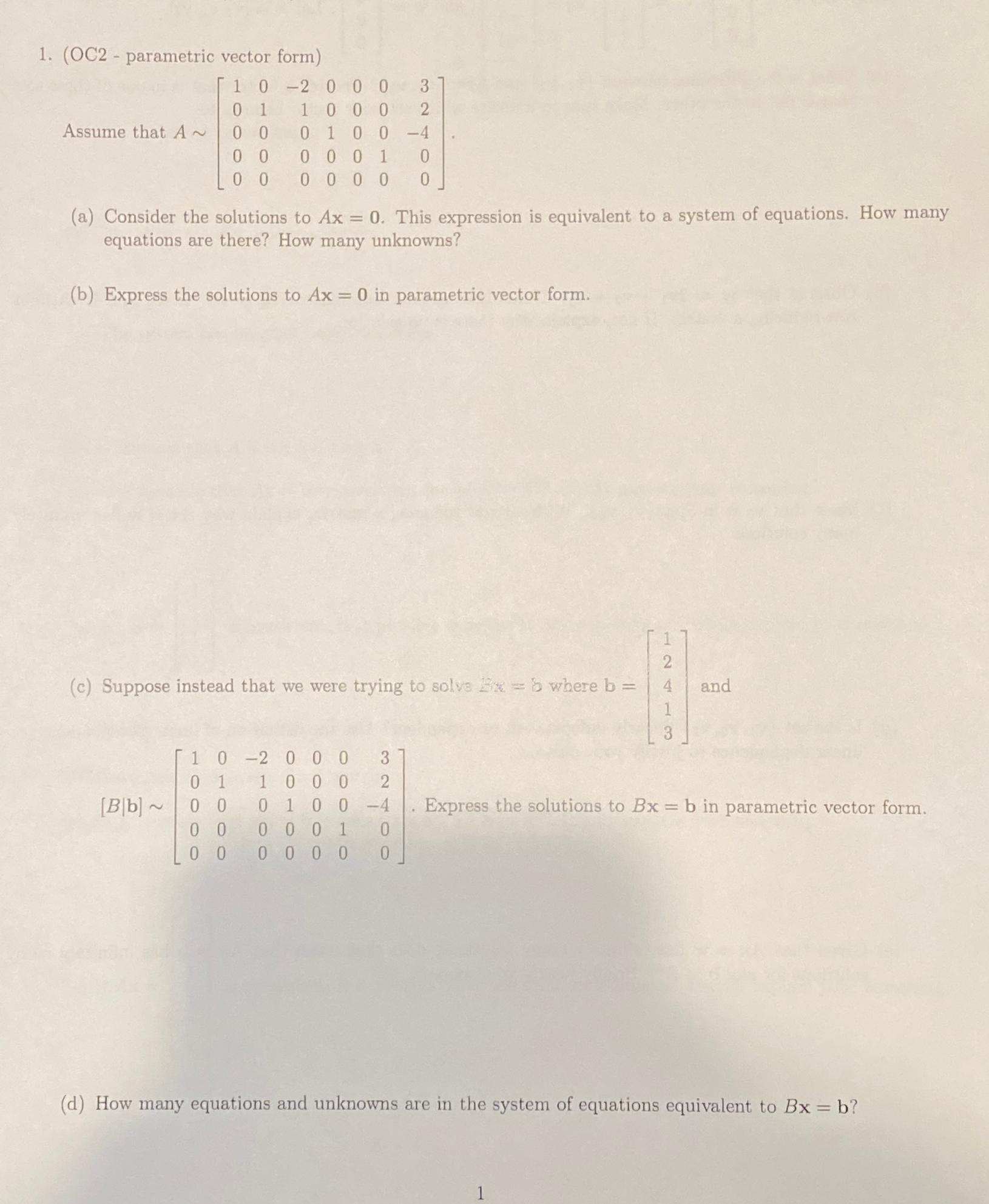 Solved (OC2 - ﻿parametric vector form)Assume that | Chegg.com