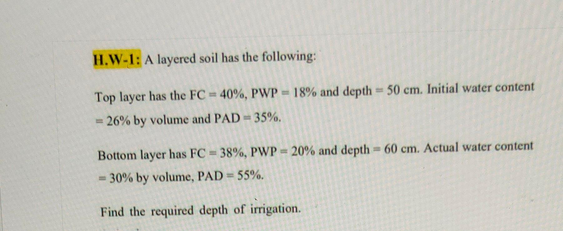 Solved H. W-1: A layered soil has the following: Top layer | Chegg.com