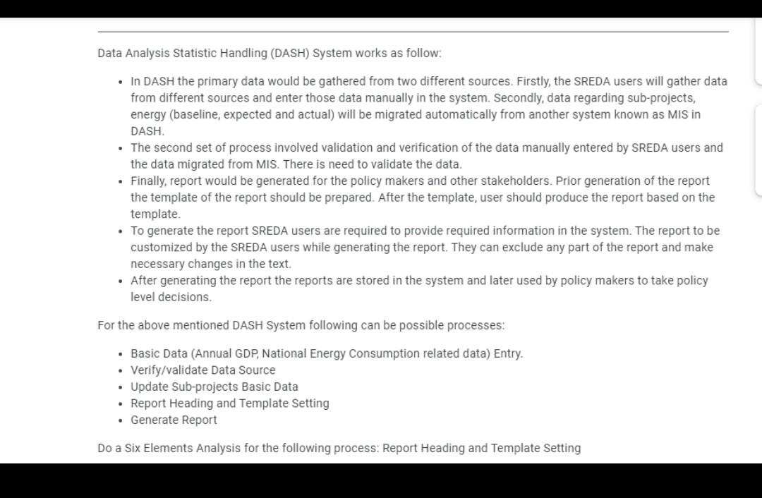 Solved Data Analysis Statistic Handling (DASH) System works | Chegg.com
