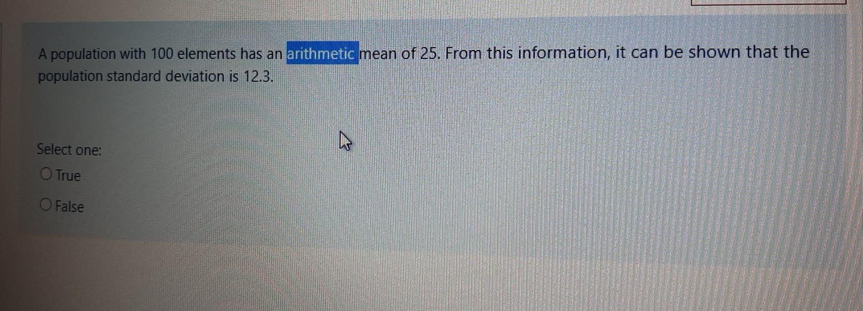 Solved A population with 100 elements has an arithmetic mean | Chegg.com