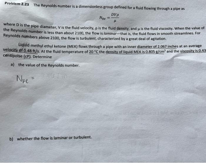 Solved Problem 2.23 The Reynolds number is a dimensionless | Chegg.com