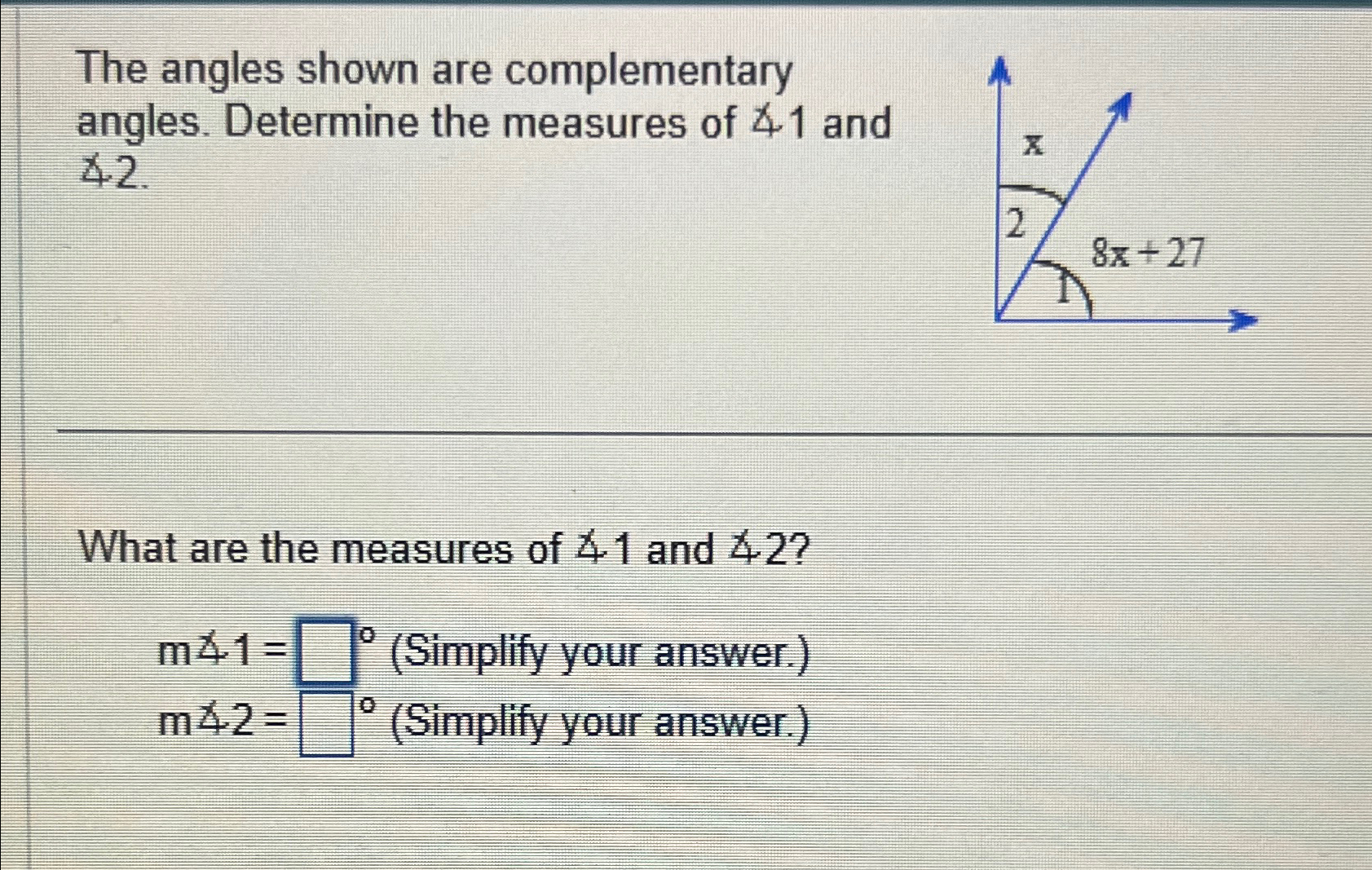 Solved The angles shown are complementary angles. Determine | Chegg.com