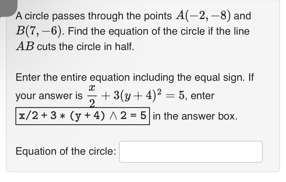 Solved A circle passes through the points A(-2,-8) ﻿and | Chegg.com