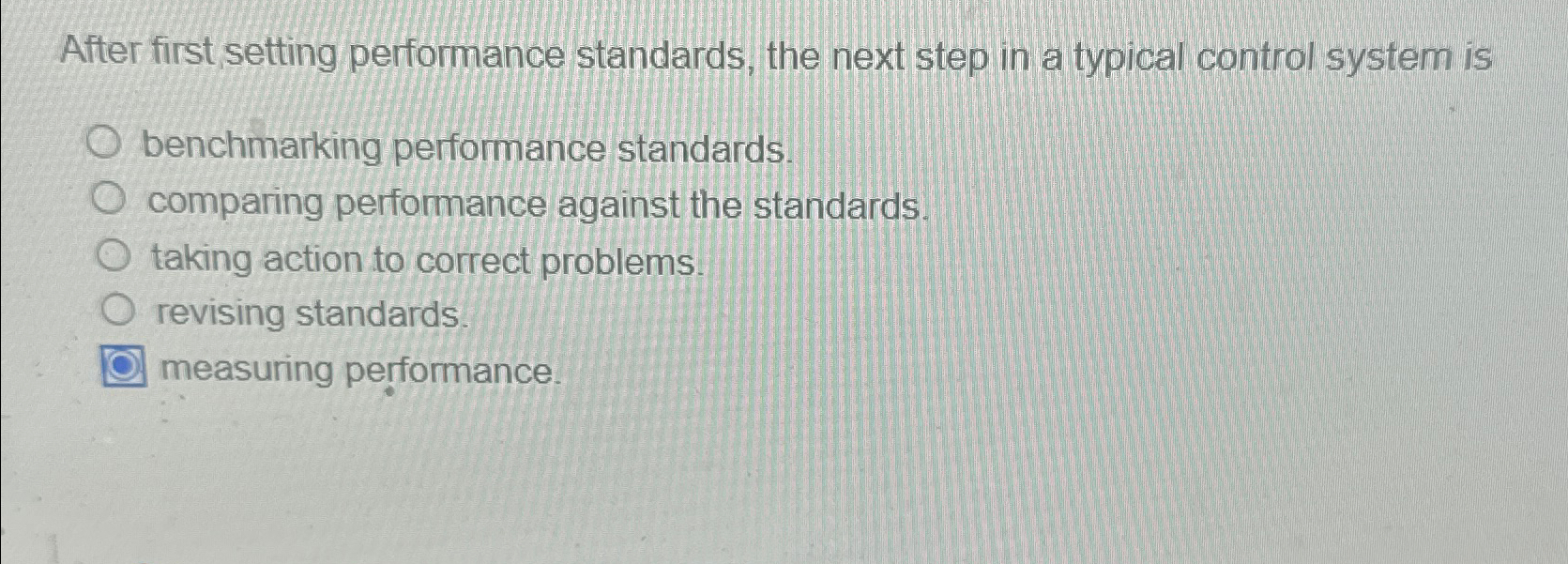 Solved After first setting performance standards, the next | Chegg.com
