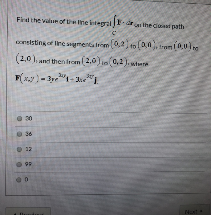Solved Find the value of the line integral|F. dr on the | Chegg.com