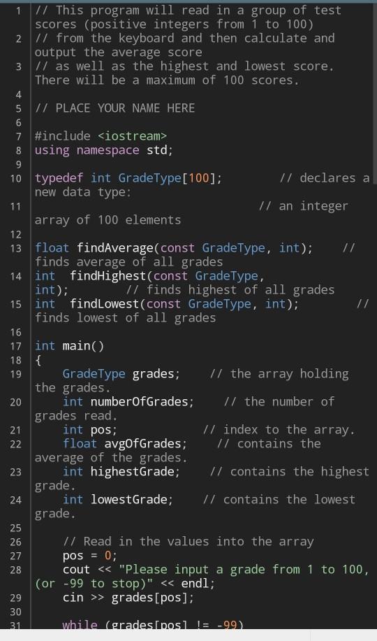 Solved 1 // This program will read in a group of test scores | Chegg.com