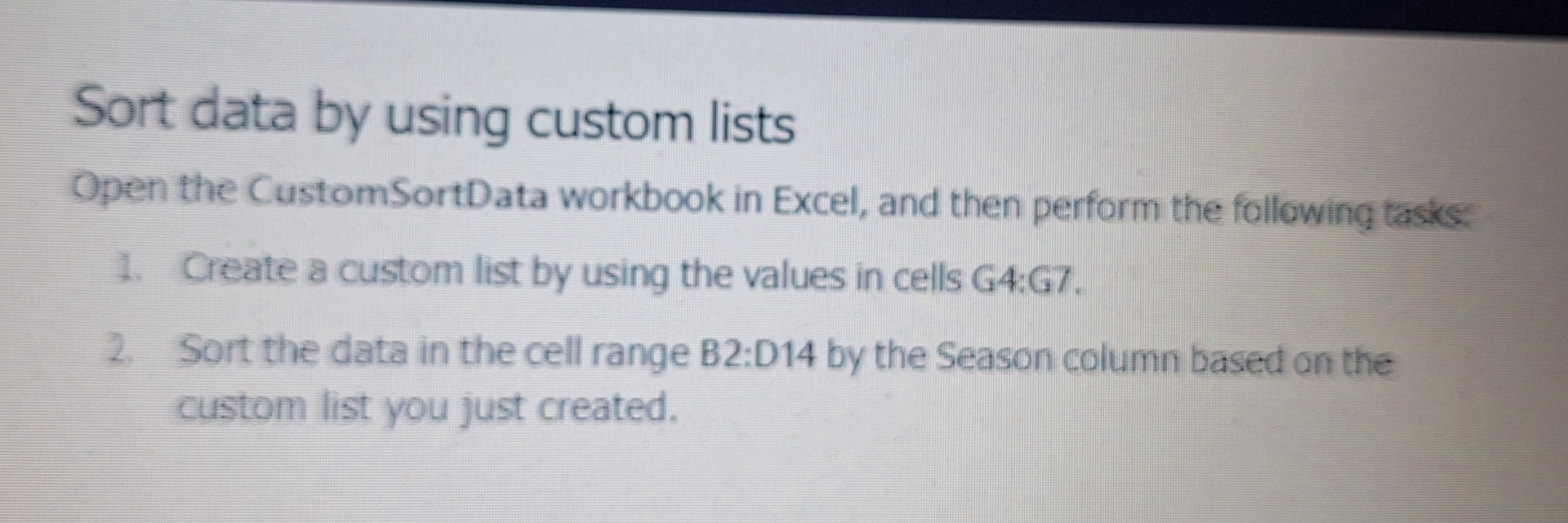 Solved Sort Data By Using Custom Listsopen The 1418
