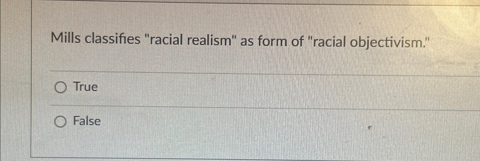 Solved Mills classifies "racial realism" as form of "racial | Chegg.com