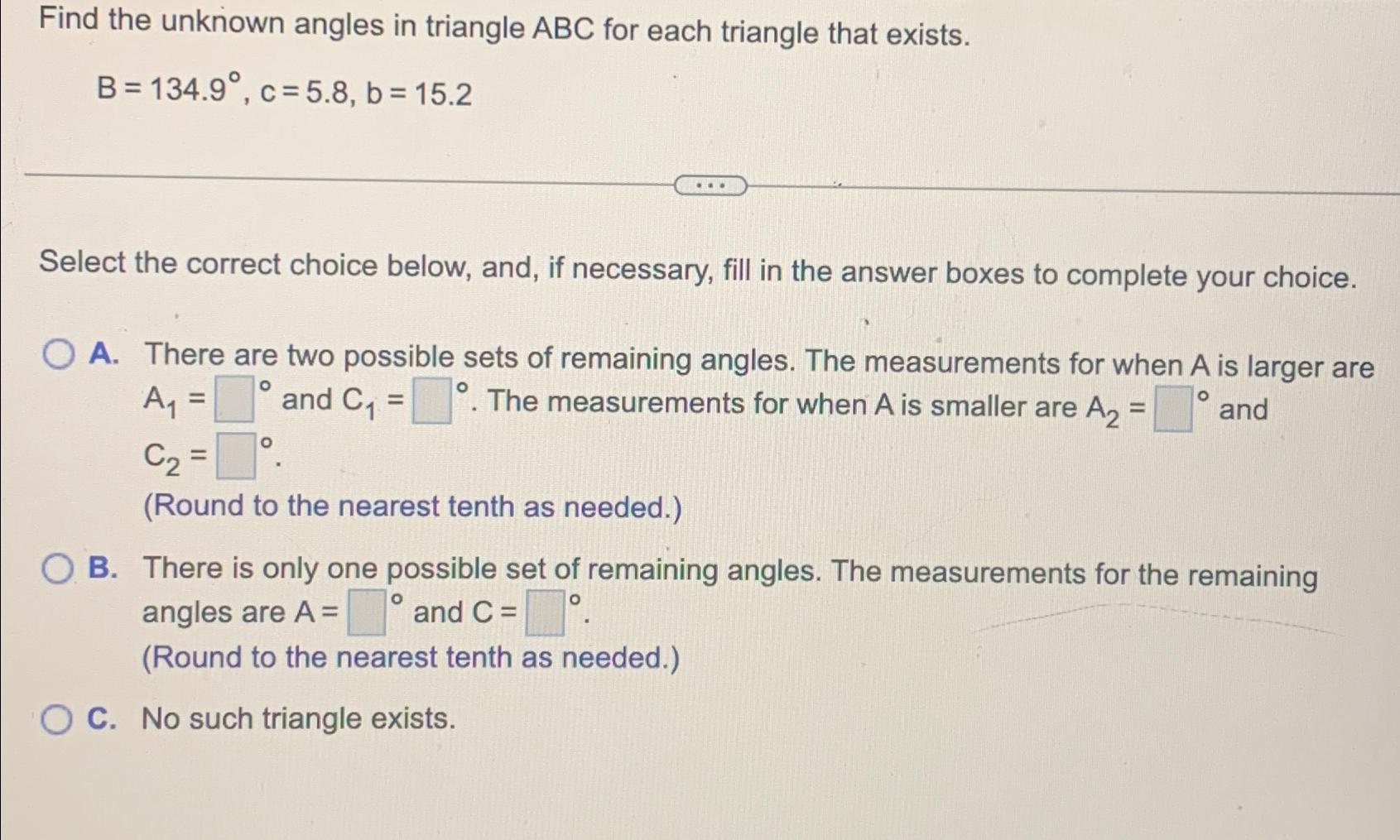 Solved Find the unknown angles in triangle ABC for each | Chegg.com
