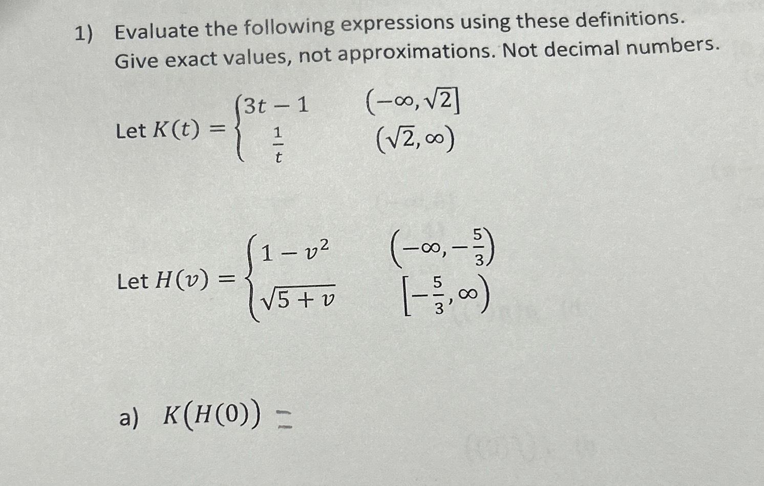 Solved Evaluate the following expressions using these | Chegg.com