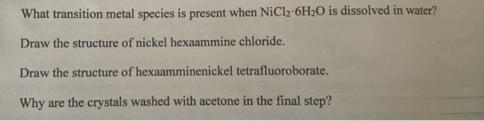 Solved What transition metal species is present when | Chegg.com