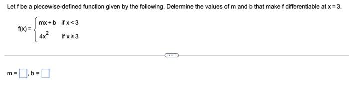 Solved Let f be a piecewise-defined function given by the | Chegg.com