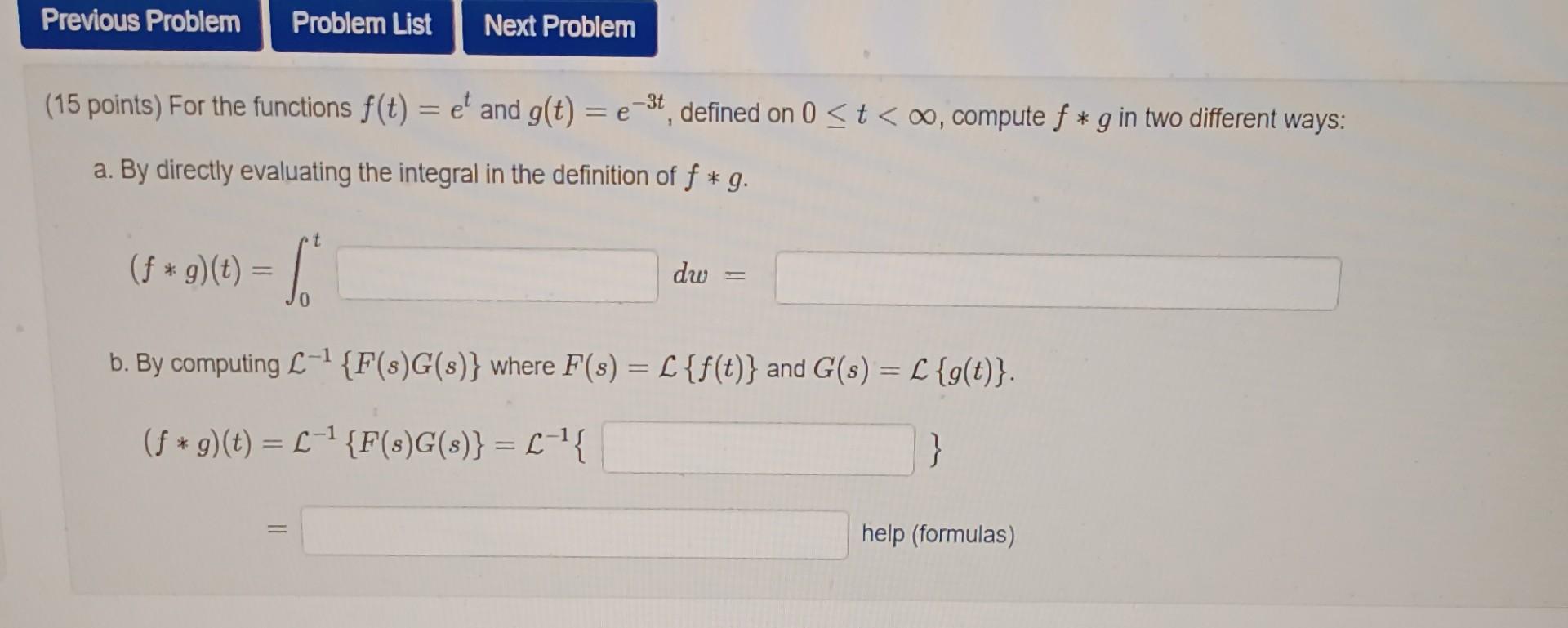 Solved s points) For the functions f(t)=et and g(t)=e−3t, | Chegg.com