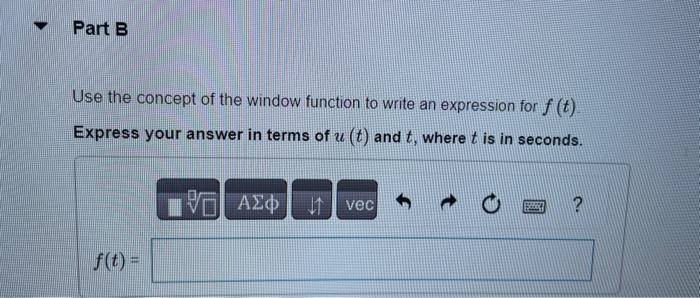 Solved Use the concept of the window function to write an | Chegg.com
